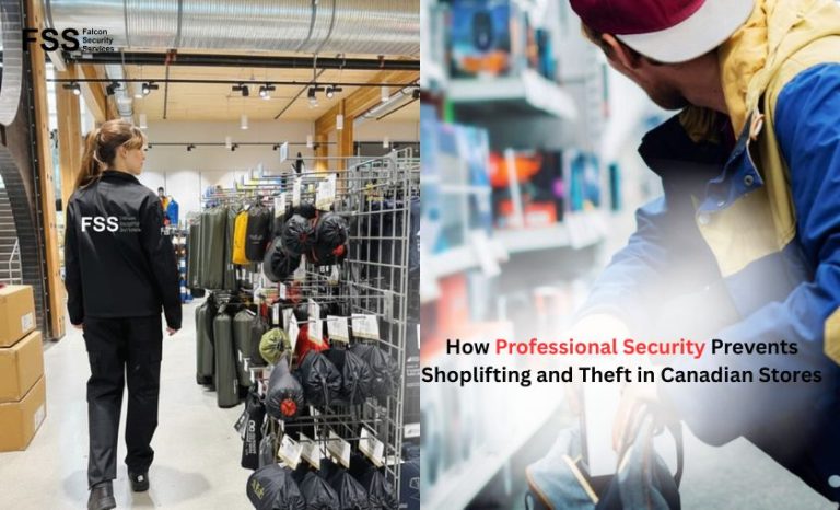 How Professional Security Prevents Shoplifting And Theft In Canadian Stores